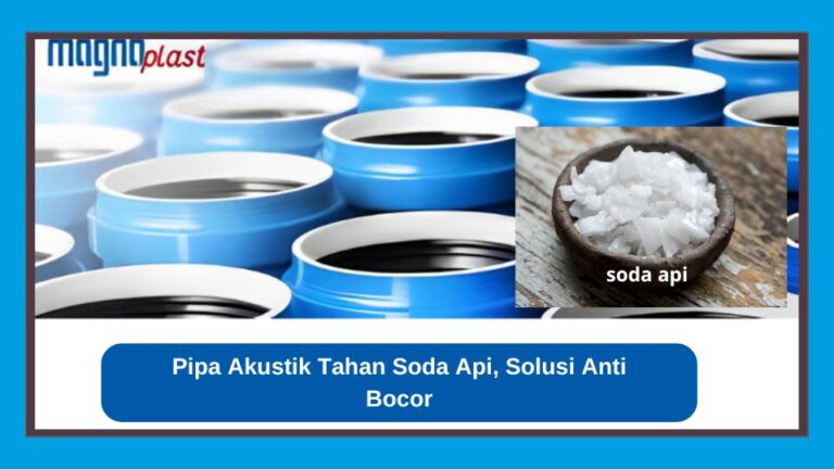 Pipa Akustik Tahan Soda Api Solusi Anti Bocor - Distributor Resmi Pipa ...